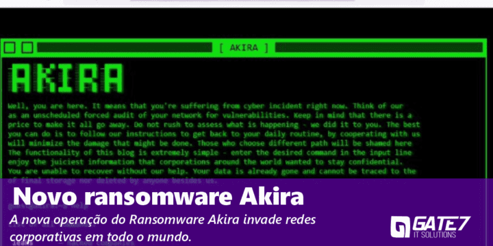 Novo ransomware Akira ataca empresas em todo o mundo